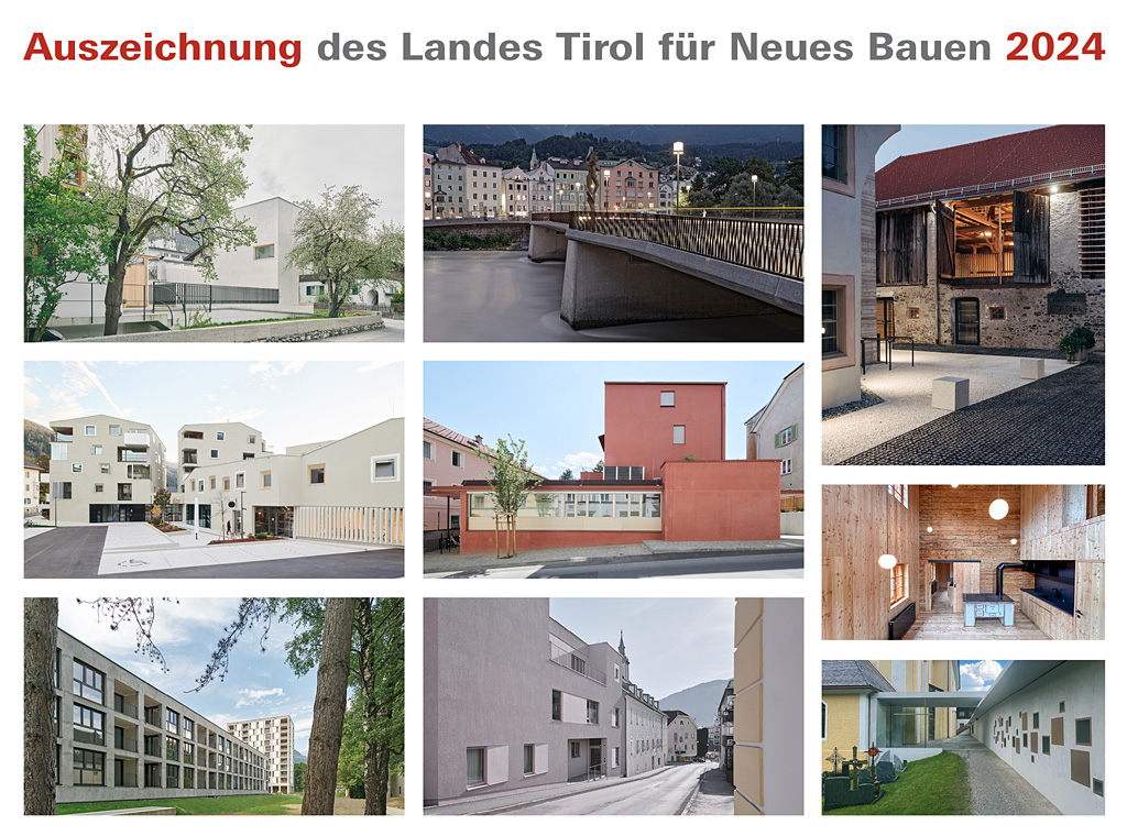 auszeichnung des landes tirol für neues bauen 2024 vergeben — aut ...