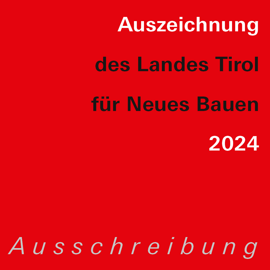 auszeichnung des landes tirol für neues bauen 2024 — aut. architektur ...